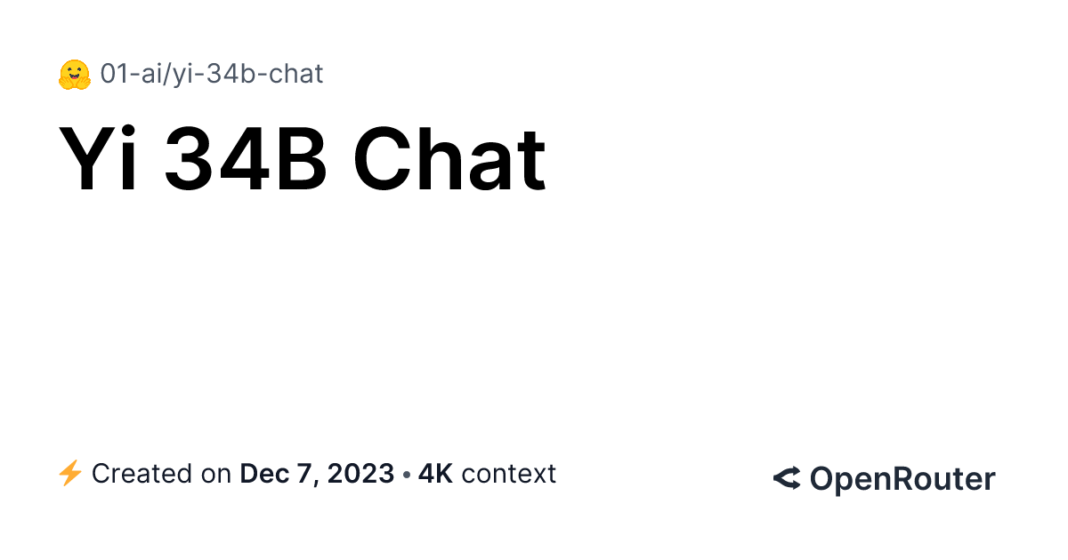 Yi 34B Chat – Provider Status | OpenRouter