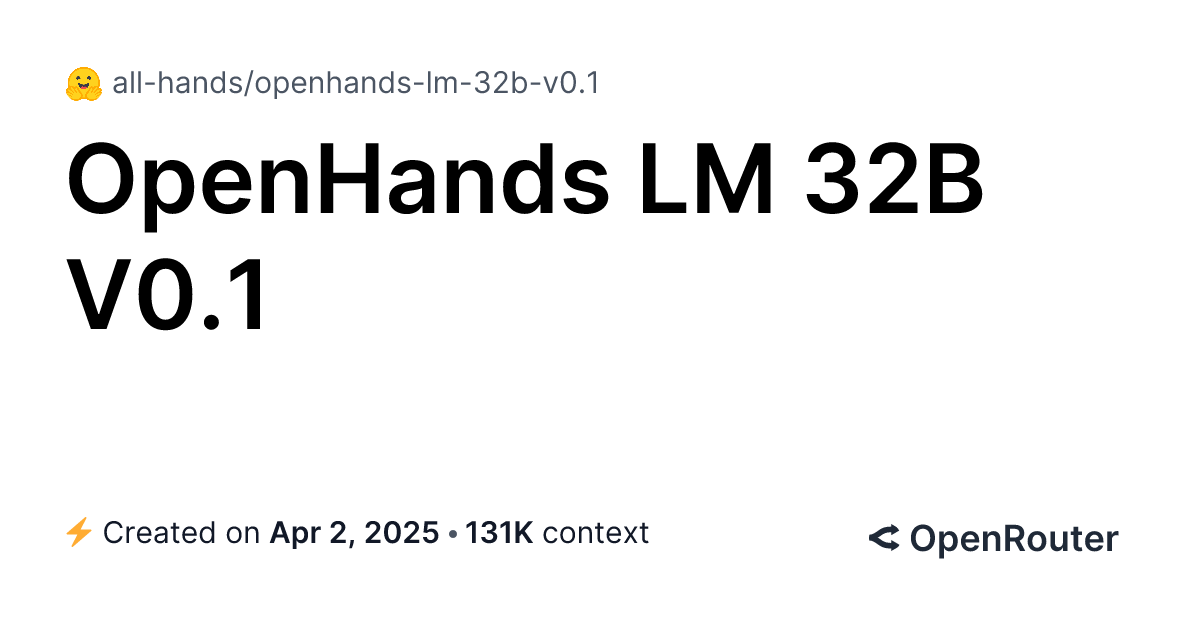 OpenHands LM 32B V0.1 – Run with an API | OpenRouter