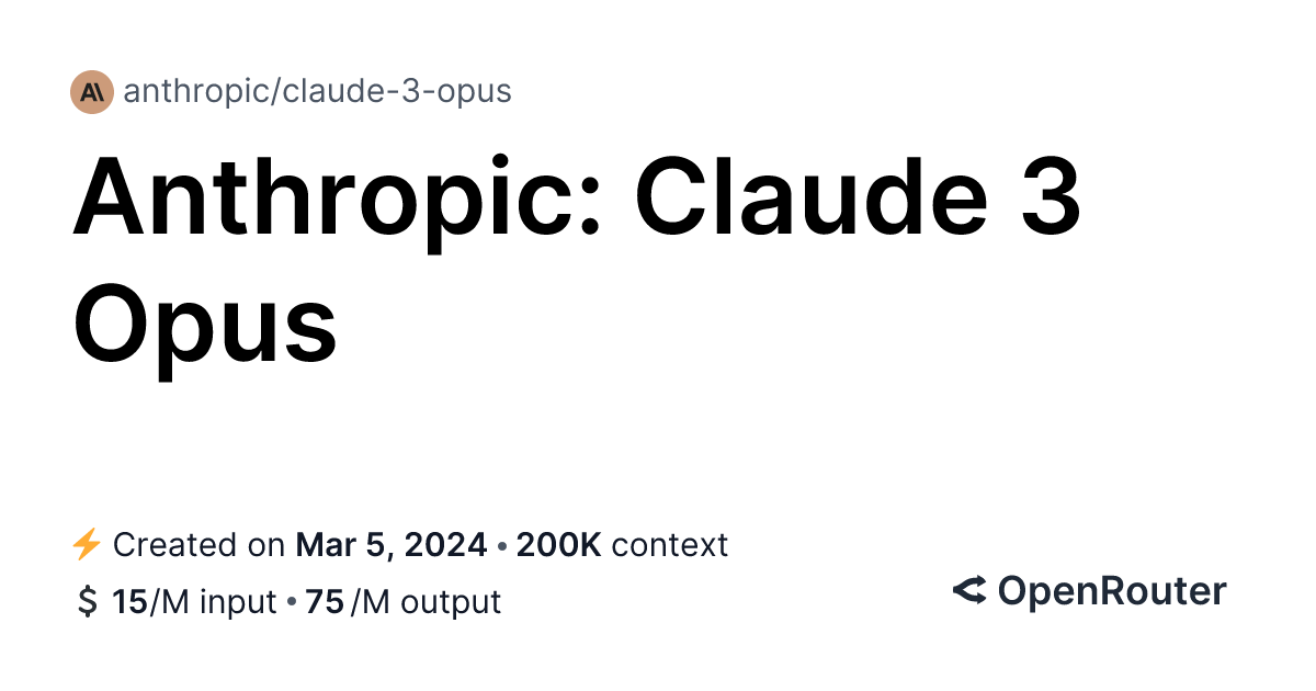 Anthropic: Claude 3 Opus | OpenRouter