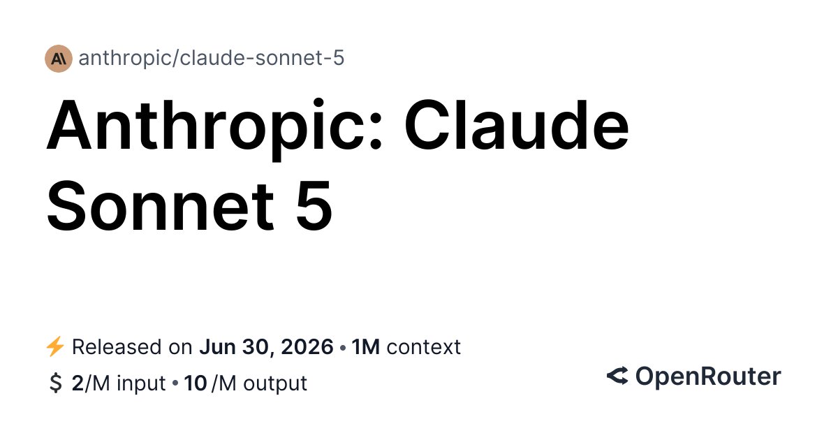 Claude Sonnet 5 - API Pricing & Providers | OpenRouter