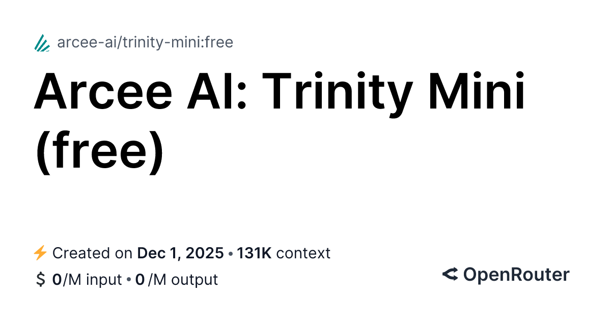 Arcee AI: Trinity Mini (free) – Quickstart | OpenRouter