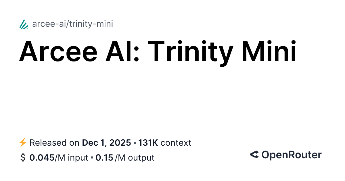 Trinity Mini - API Pricing & Providers | OpenRouter