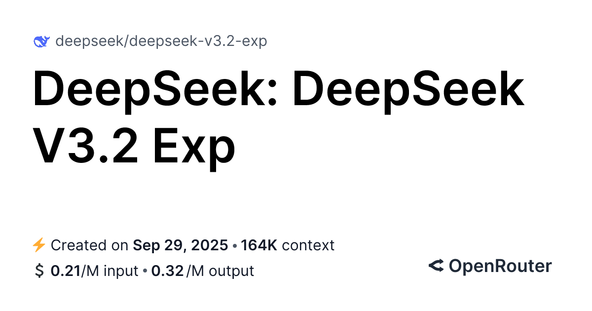 DeepSeek V3.2 Exp - API, Providers, Stats | OpenRouter