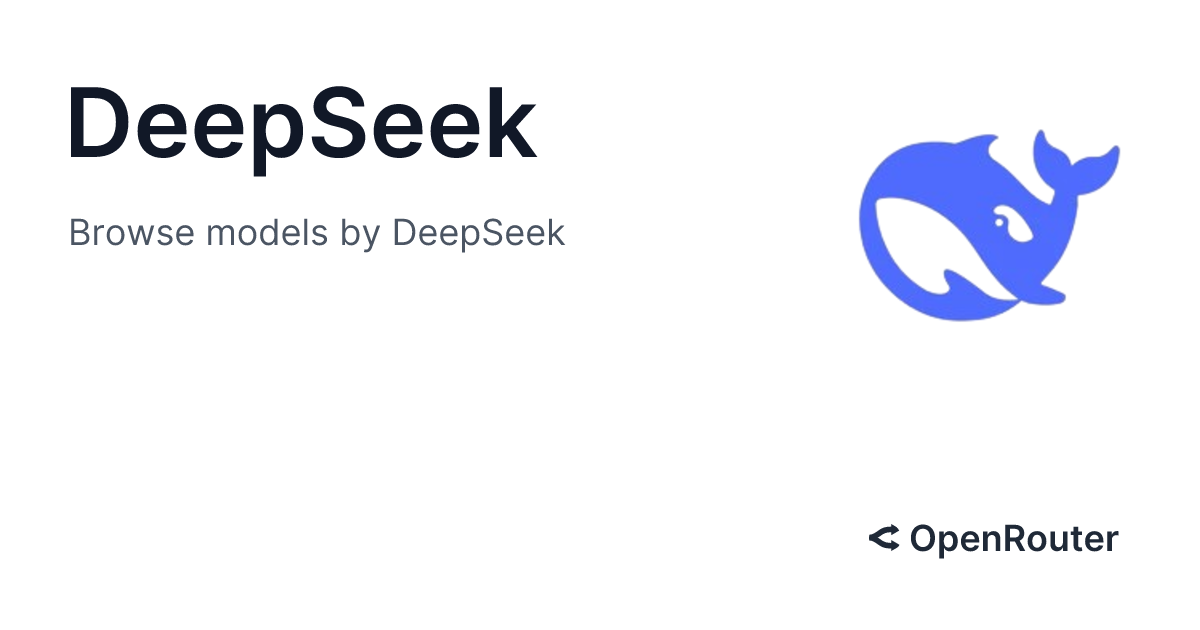 DeepSeek | OpenRouter