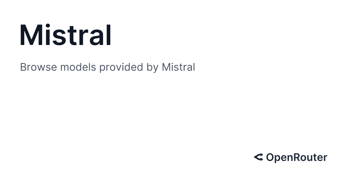 Mistral | OpenRouter