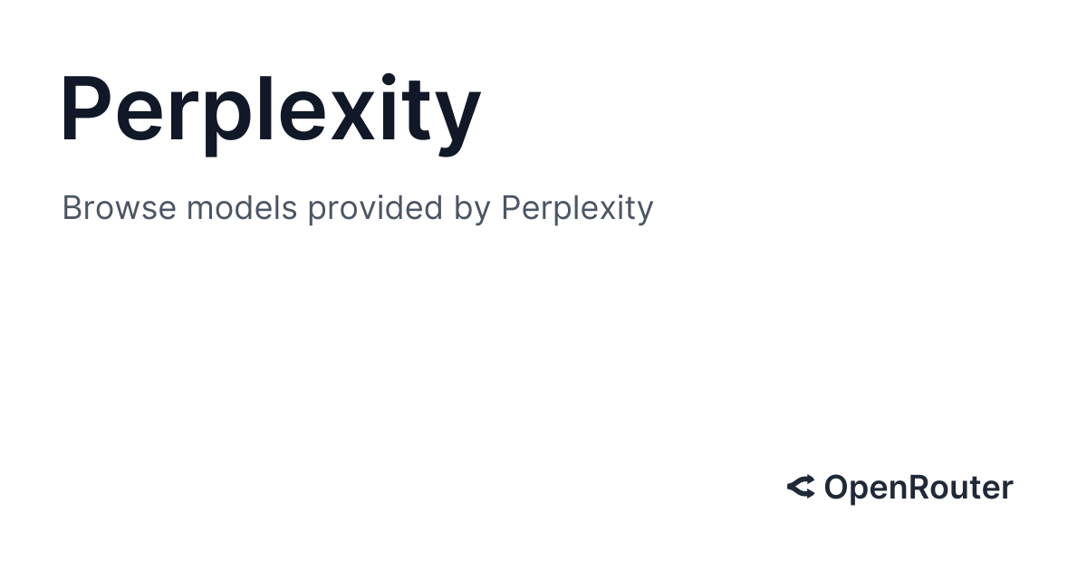 Perplexity | OpenRouter