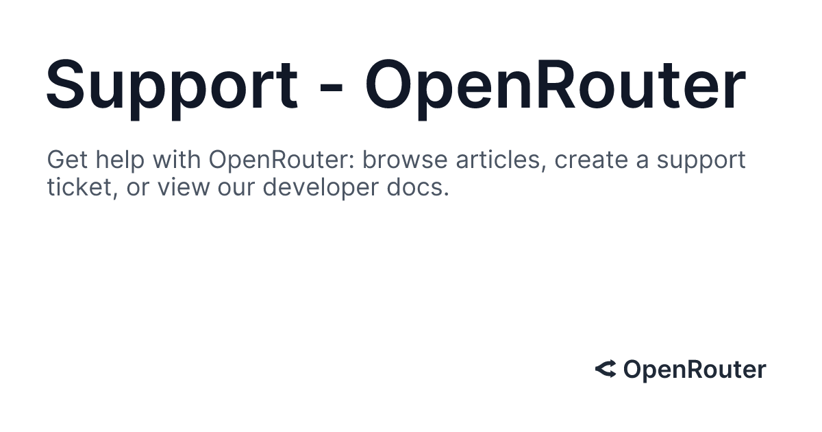 Support - OpenRouter | OpenRouter