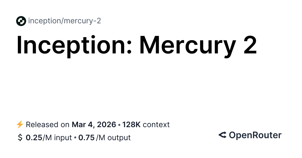 Inception: Mercury 2 – Recent Activity and Usage Stats | OpenRouter