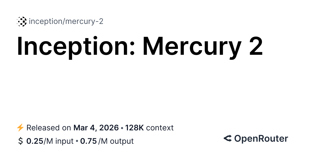 Mercury 2 - API Pricing & Benchmarks | OpenRouter