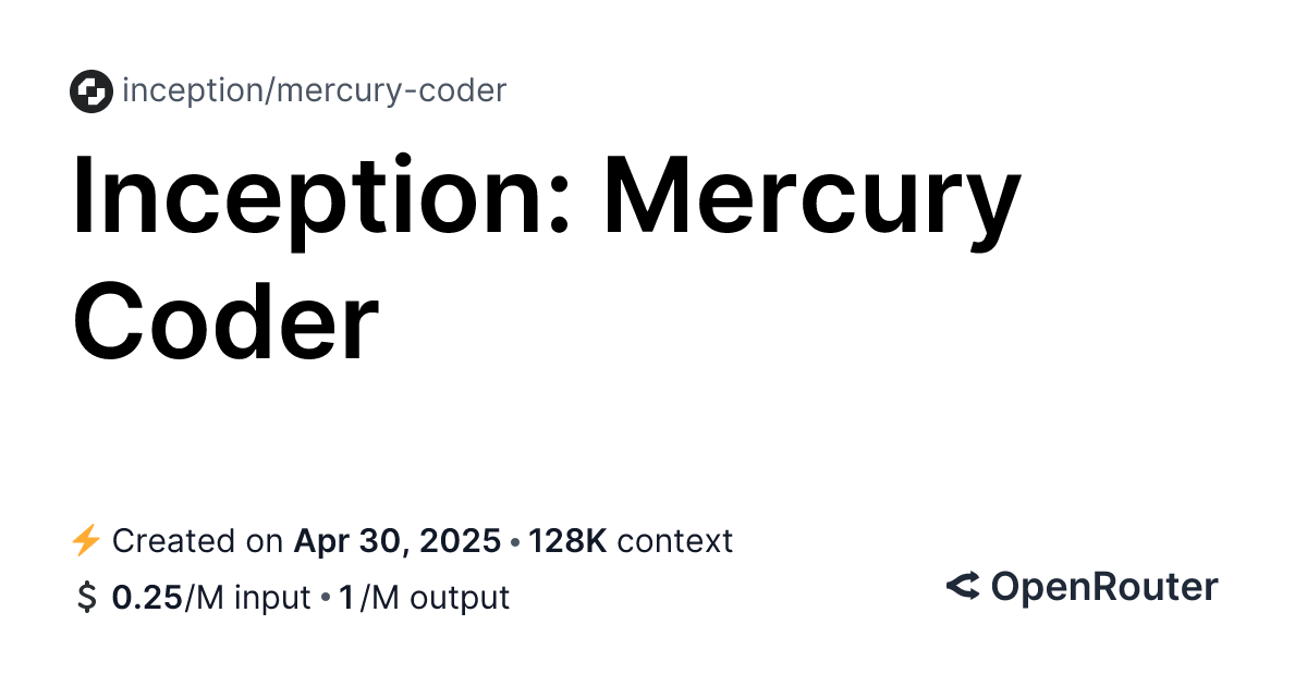 Mercury Coder - API, Providers, Stats | OpenRouter