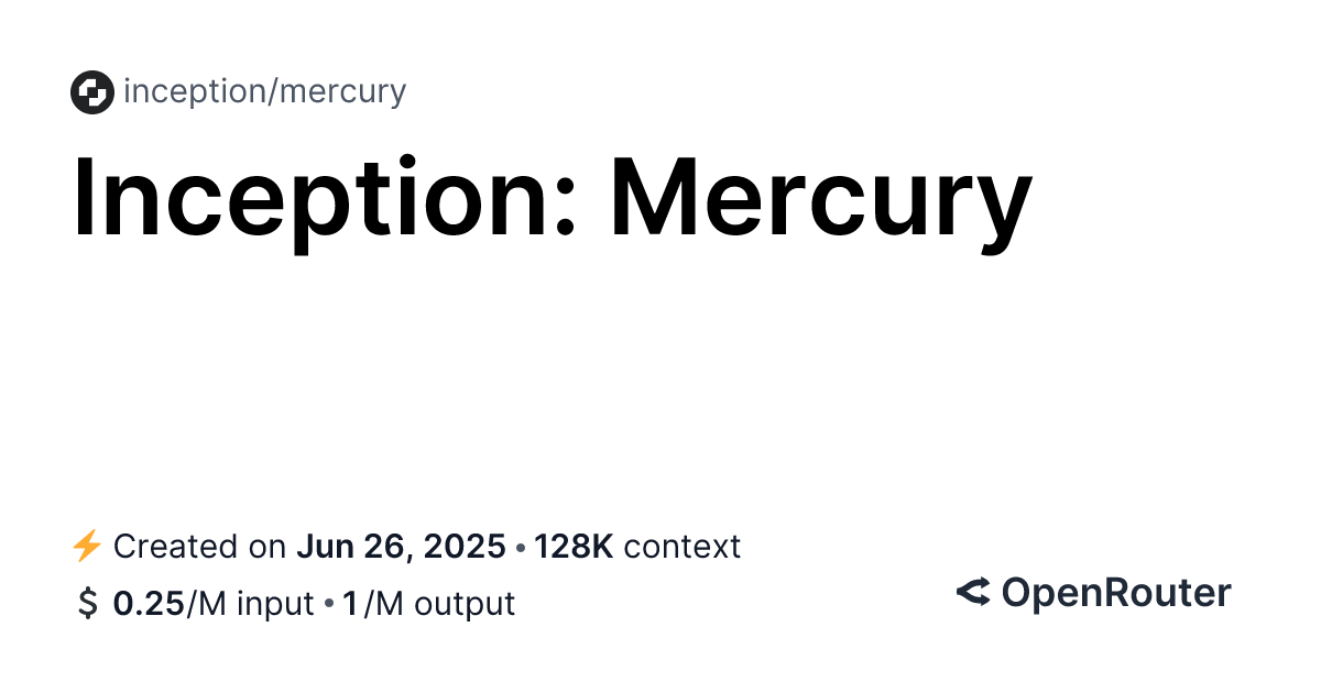Mercury - API, Providers, Stats | OpenRouter