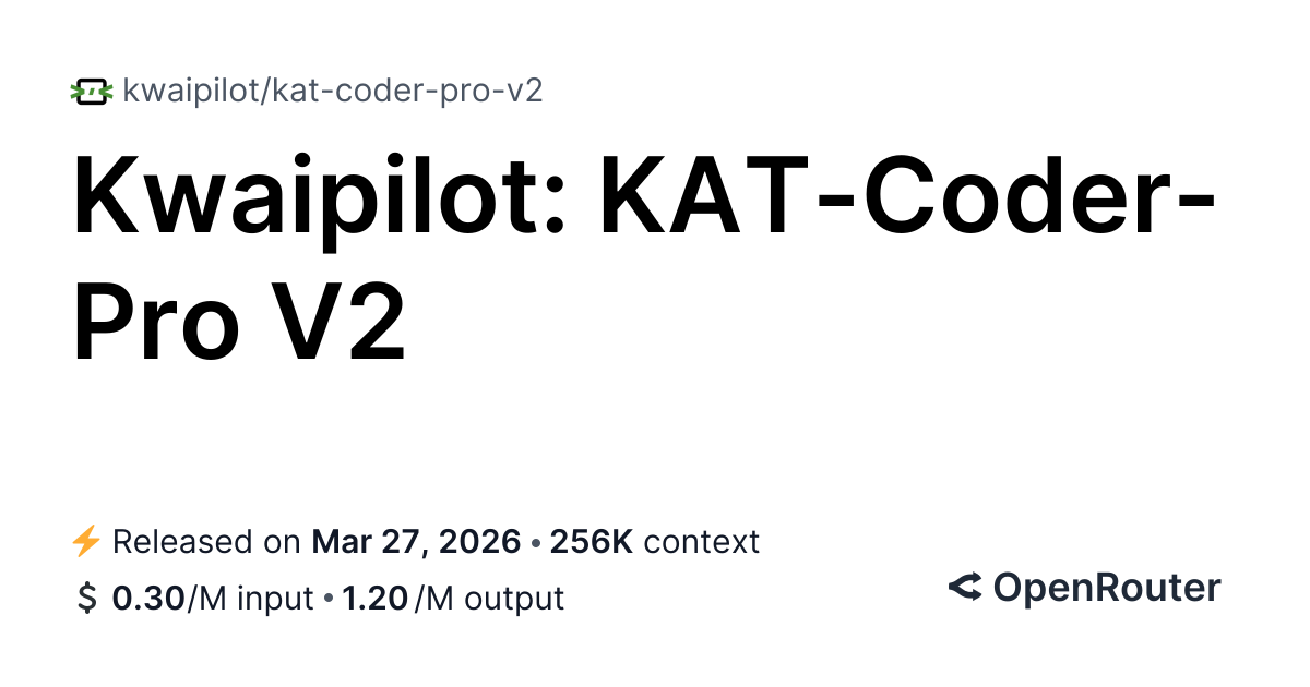 KAT-Coder-Pro V2 - API Pricing & Providers | OpenRouter