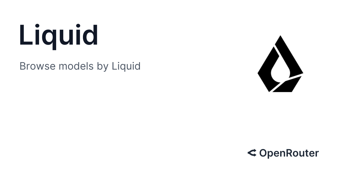 Liquid | OpenRouter