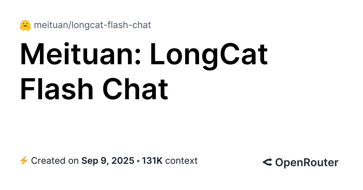 Meituan: LongCat Flash Chat (free) – Run with an API | OpenRouter