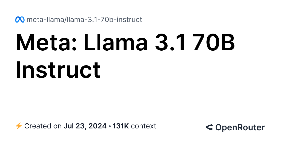 Meta: Llama 3.1 70B Instruct (free) – Run with an API | OpenRouter