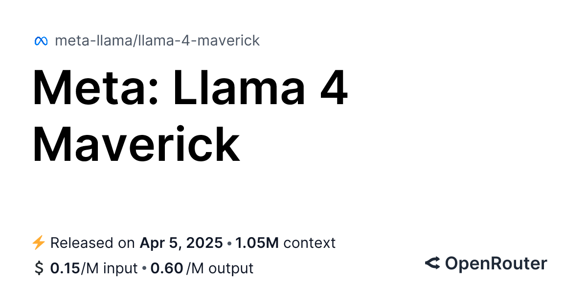 Llama 4 Maverick - API, Providers, Stats | OpenRouter