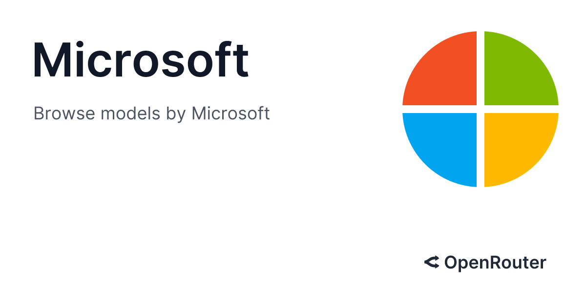 Microsoft | OpenRouter