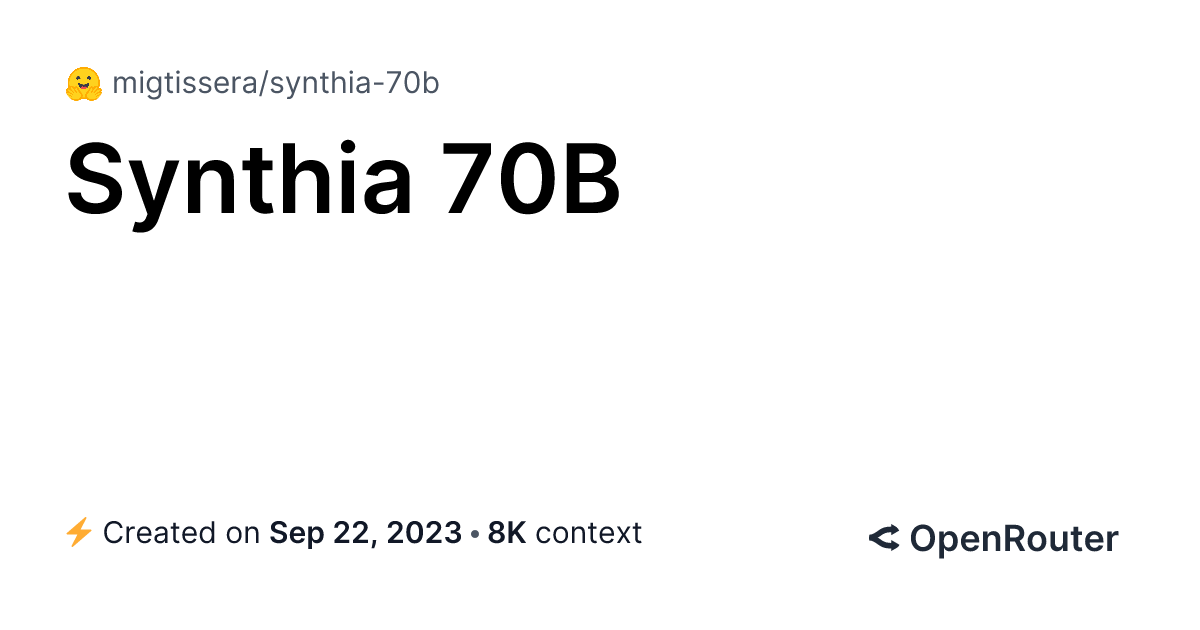 Synthia 70B – Provider Status | OpenRouter
