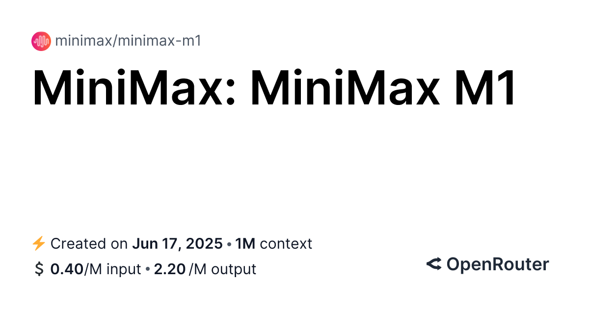 MiniMax: MiniMax M1 – Run with an API | OpenRouter