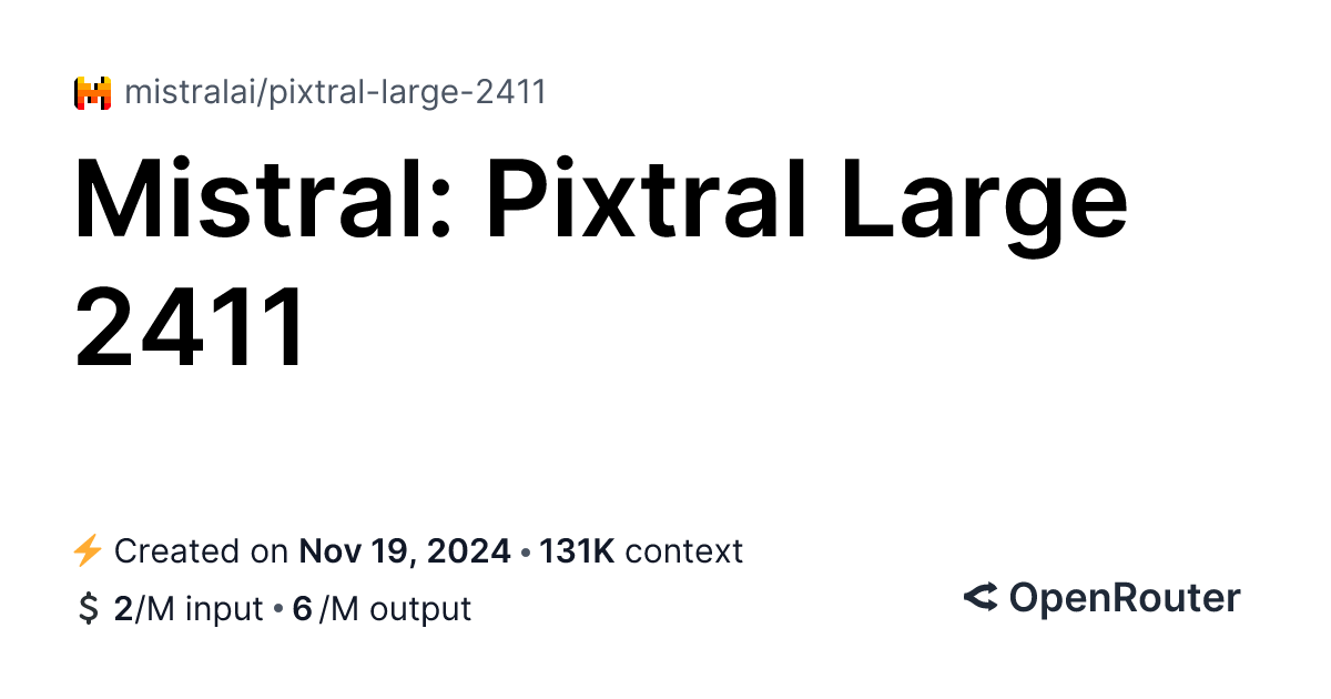 Pixtral Large 2411 - API, Providers, Stats | OpenRouter