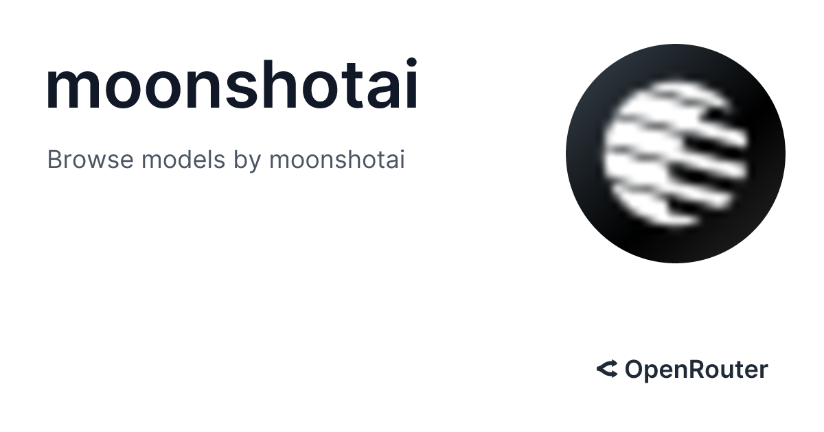 moonshotai | OpenRouter