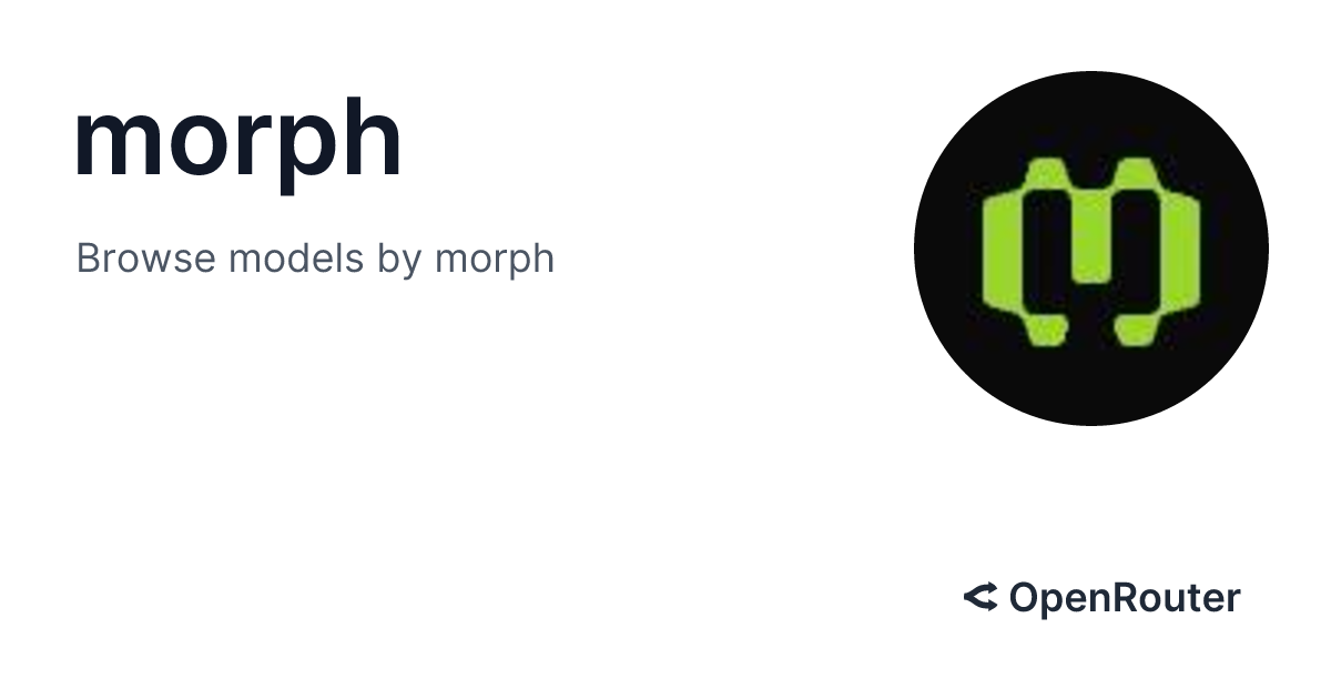 morph | OpenRouter