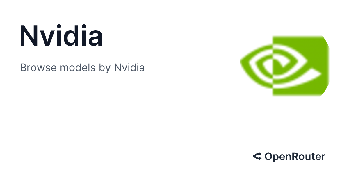Nvidia | OpenRouter