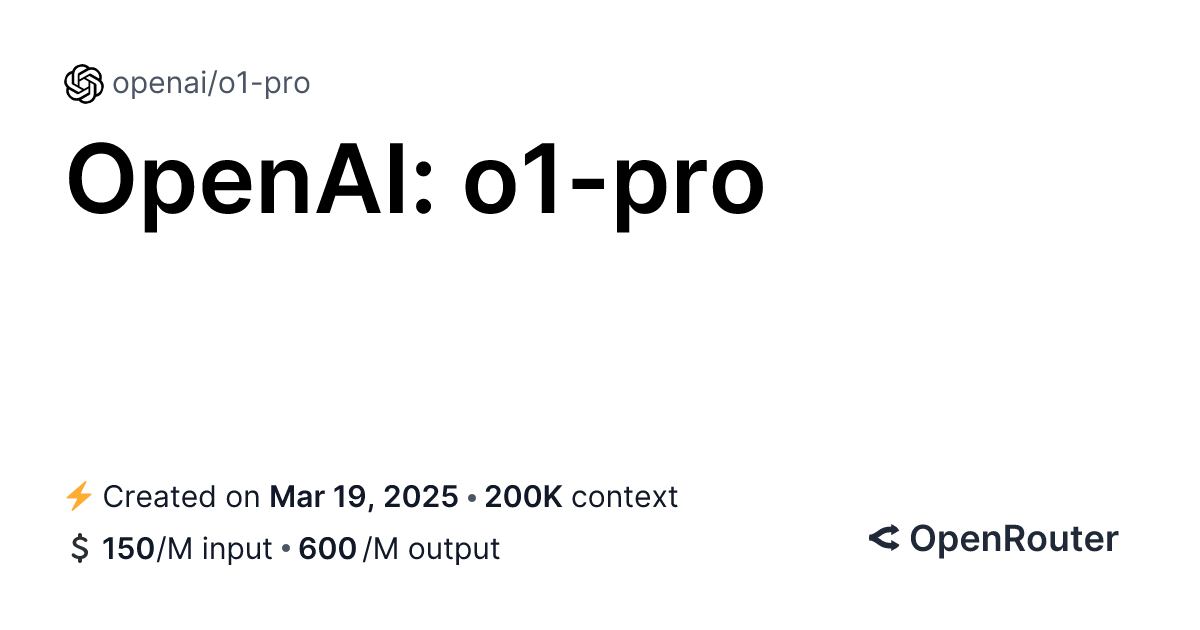 o1-pro - API, Providers, Stats | OpenRouter
