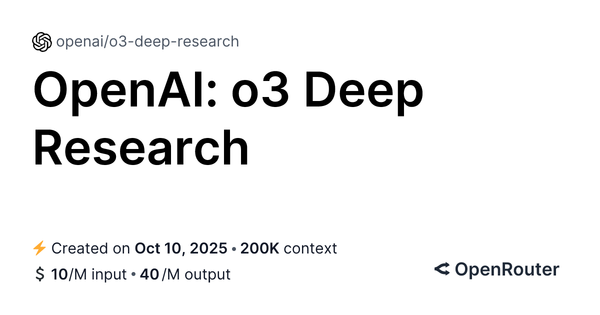 OpenAI: o3 Deep Research – Quickstart | OpenRouter