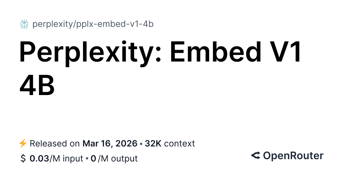 Embed V1 4B - API Pricing & Providers | OpenRouter