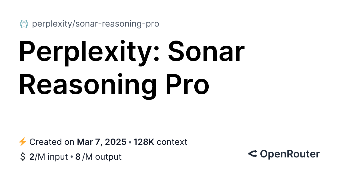 Sonar Reasoning Pro - API, Providers, Stats | OpenRouter Sonar Reasoning Pro - API, Providers, Stats | OpenRouter
