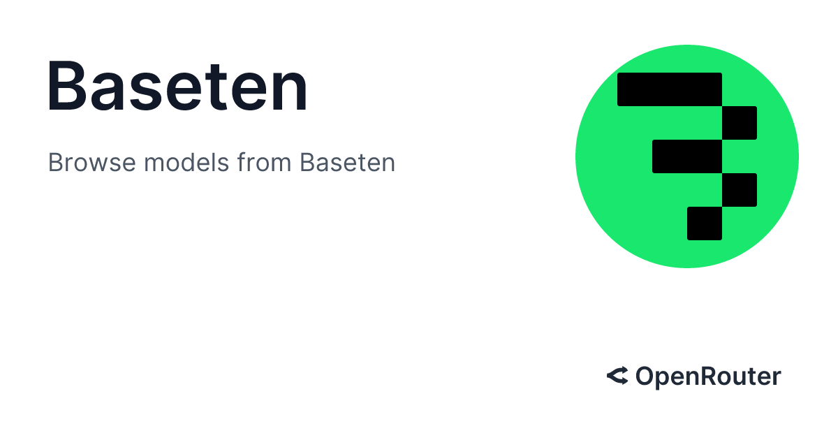 Baseten | OpenRouter