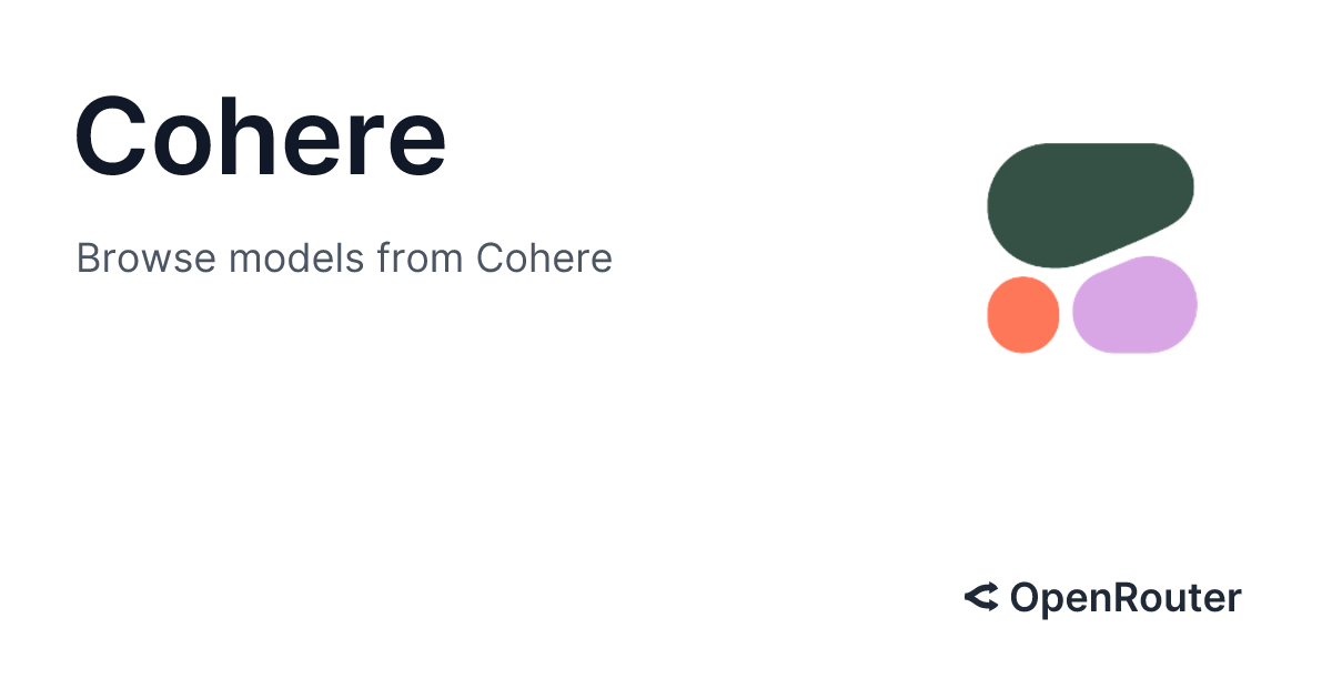 Cohere | OpenRouter