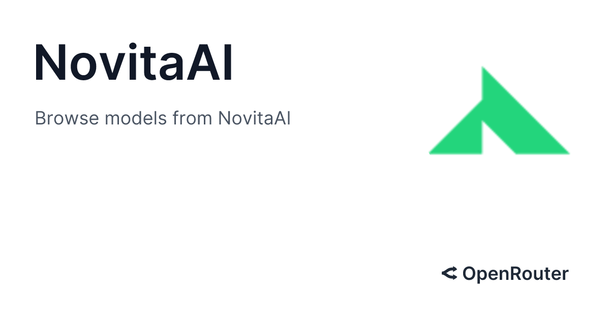 NovitaAI | OpenRouter