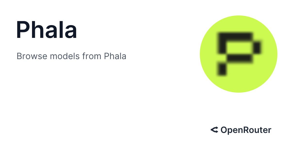 Phala | OpenRouter