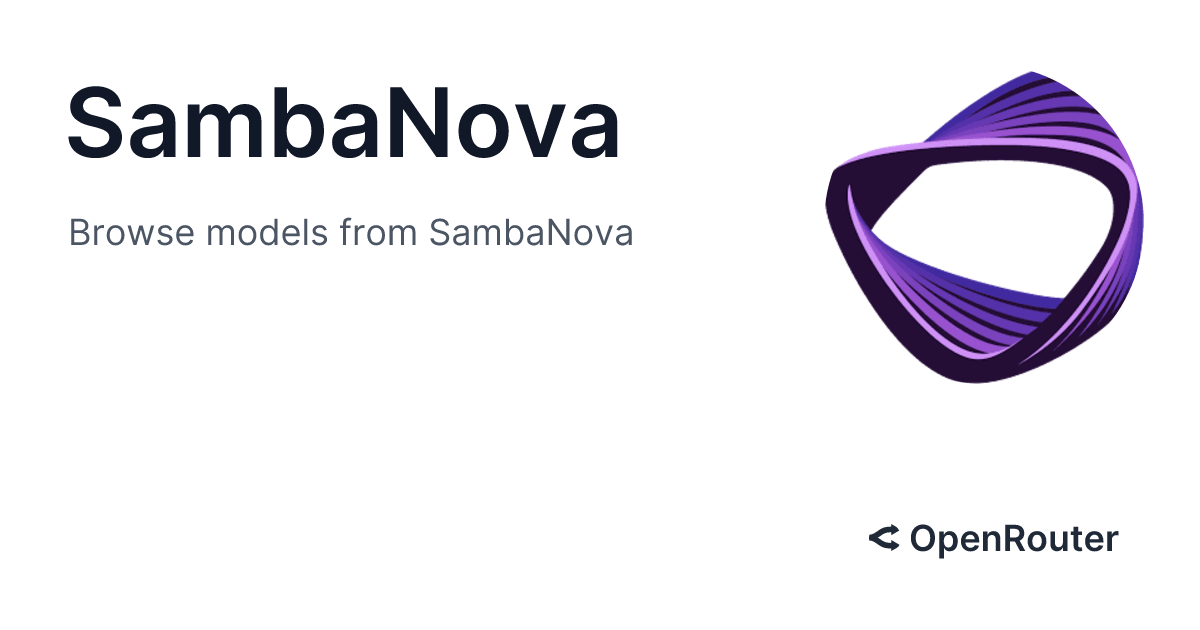 SambaNova | OpenRouter