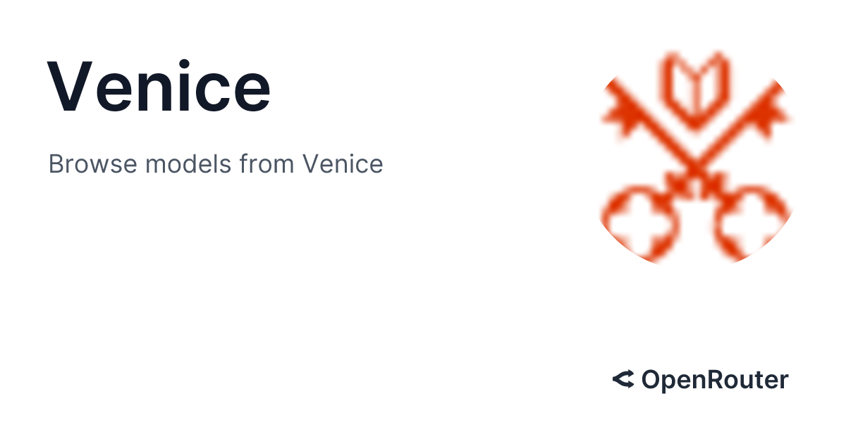 Venice | OpenRouter