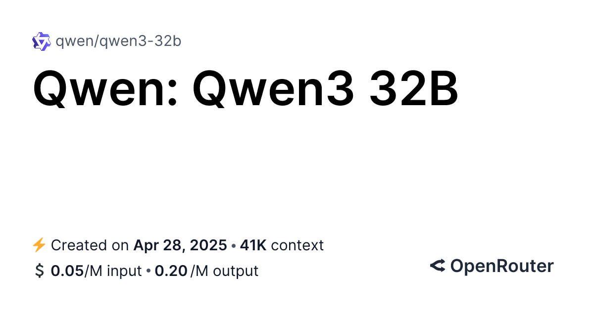 Qwen: Qwen3 32B – Run with an API | OpenRouter