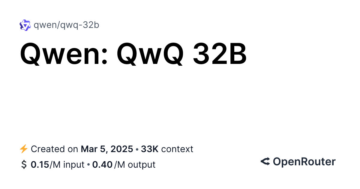QwQ 32B - API, Providers, Stats | OpenRouter