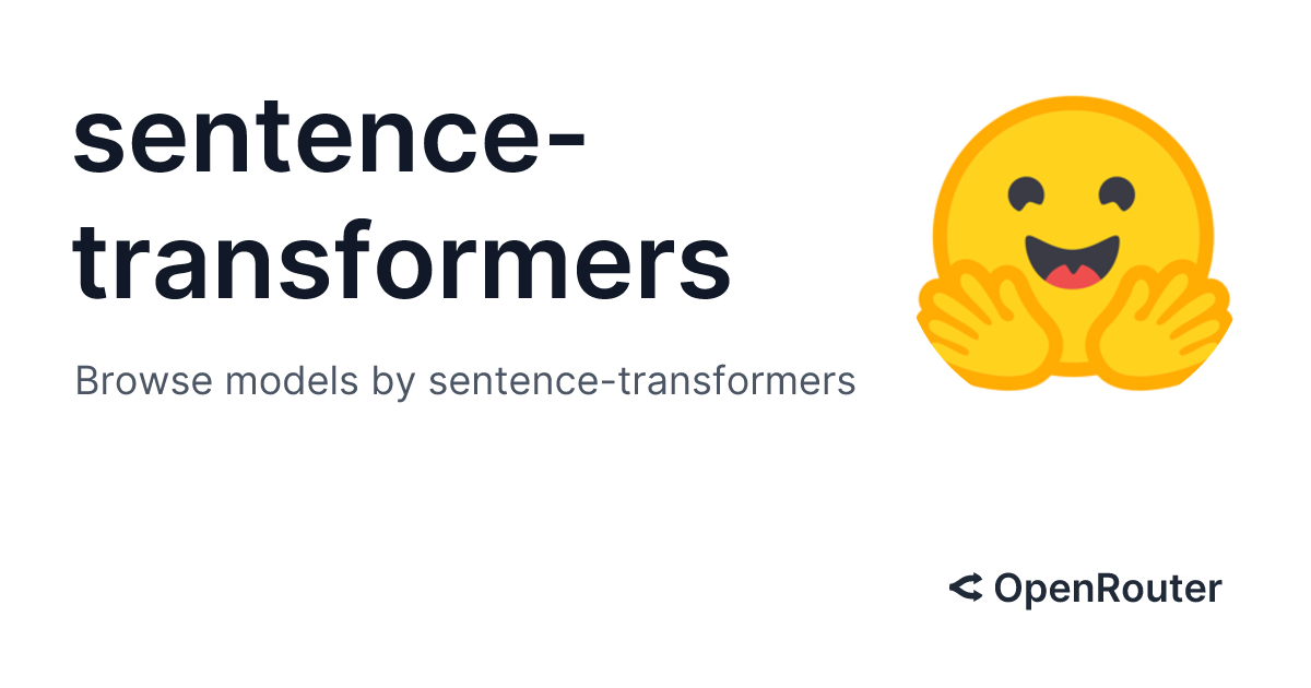 sentence-transformers | OpenRouter
