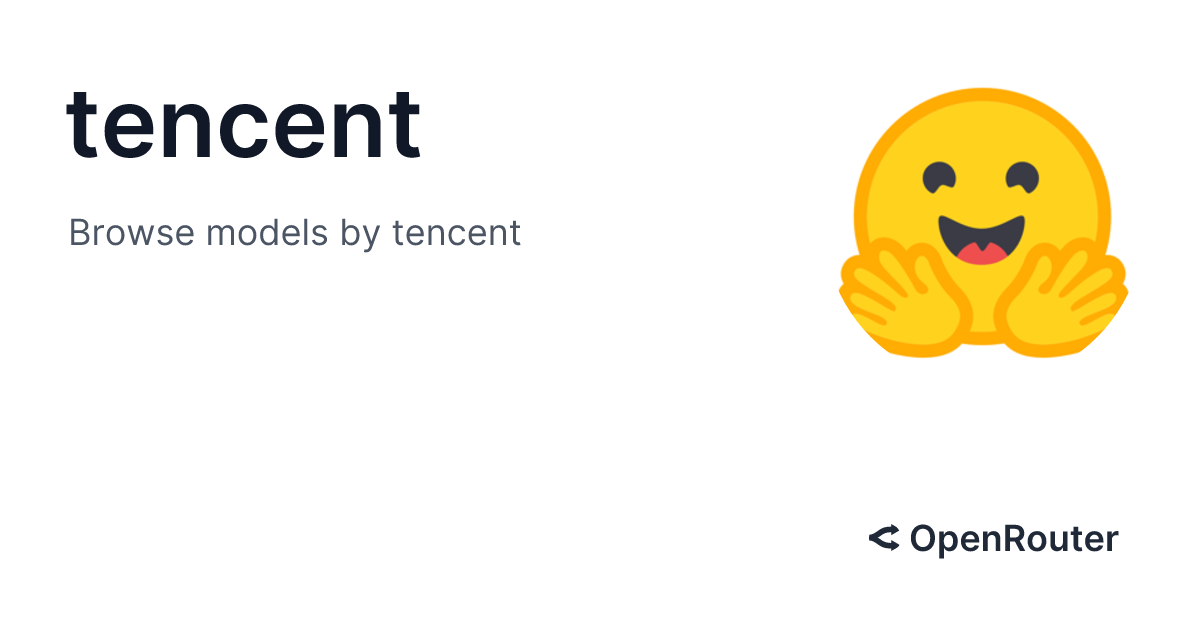 tencent | OpenRouter