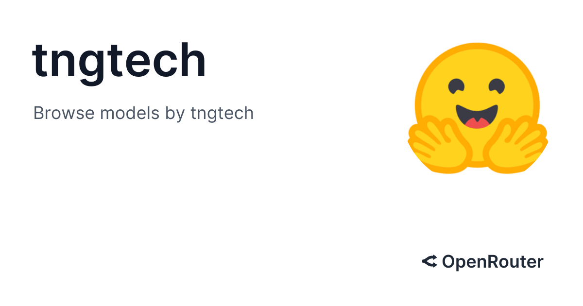 tngtech Models on OpenRouter