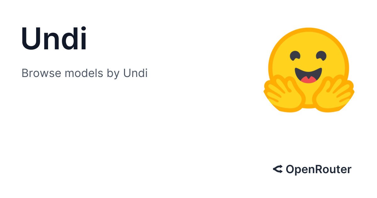 Undi | OpenRouter